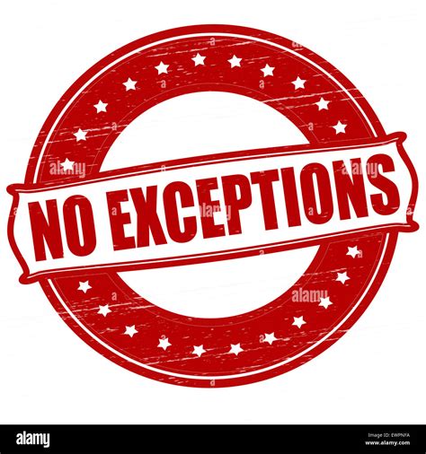 Stamp With Text No Exceptions Inside Illustration Stock Photo Alamy