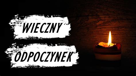 Modlitwa Za Zmar Ych Zgodnie Z Przes Aniem B Ogos Awionej Taidy