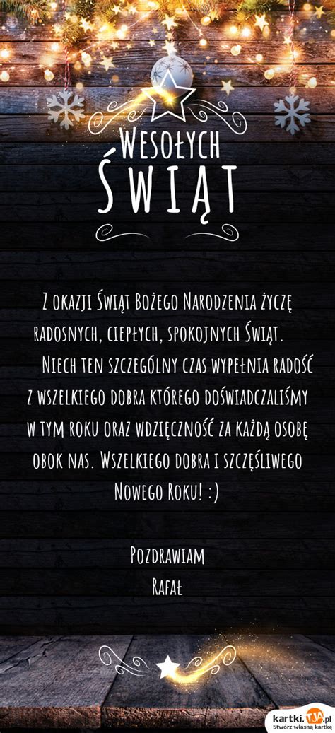Z okazji Świąt Bożego Narodzenia życzę radosnych ciepłych spokojnych