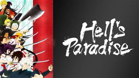 Hell S Paradise Crunchyroll Series Where To Watch