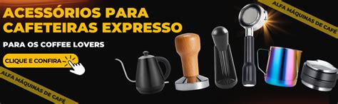 Cafeteiras Manuais Semi Automáticas Alfa Máquinas de Café