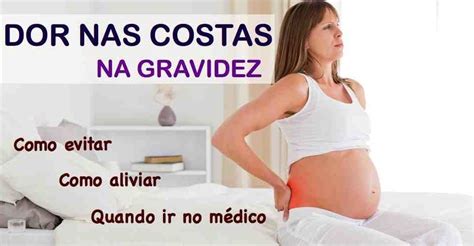 Veja Como Aliviar A Dor Nas Costas Na Gravidez Dor Nas Costas