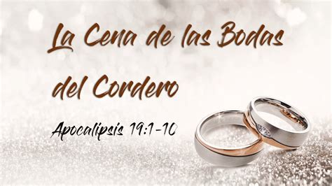 La Cena De Las Bodas Del Cordero YouTube
