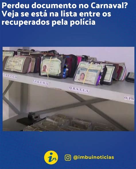 Veja Como Recuperar Os Documentos Perdidos No Carnaval 2023