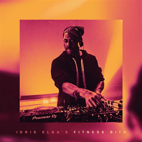 Idris Uk Fitness Bits Dj Mix Lyrics And Tracklist Genius