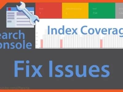 To Fix Google Search Console Index Coverage Issues Upwork