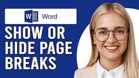 How To Show Or Hide Page Breaks In Word How To View Or Remove Page