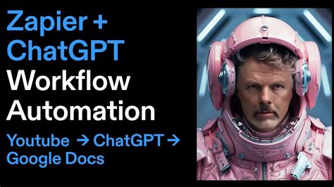 Ai Automation Zapier Chatgpt Workflow Super Powered Plugin Youtube