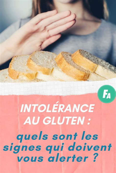 Intol Rance Au Gluten Les Sympt Mes Qui Doivent Vous Alerter