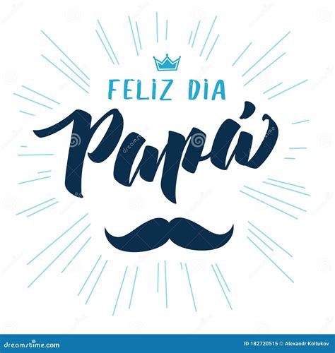 Te Amo Papa Feliz Dia Del Padre Spanish Elegant Lettering Vector