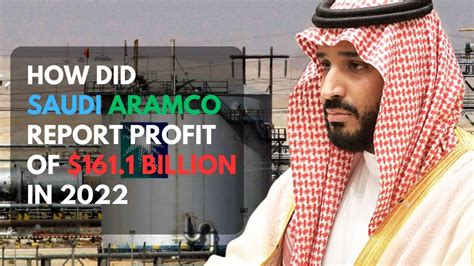 How Did Saudi Aramco Report Profit Of 161 1 Billion In 2022 YouTube