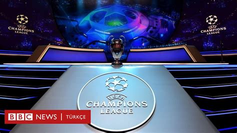 Şampiyonlar Liginde ilk çeyrek finalistler belli oldu BBC News Türkçe