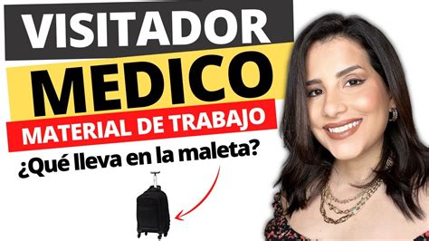 Qu Lleva Un Visitador Medico En La Maleta Tips Y Consejos Para