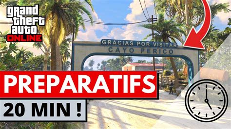 TUTO COMMENT PRÉPARER le BRAQUAGE CAYO PERICO en 20 MINUTES OU MOINS