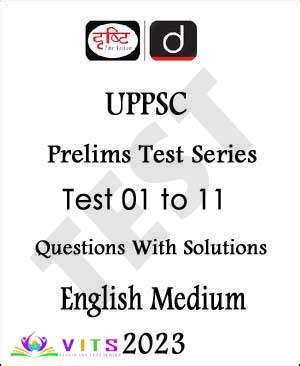 Drishti Ias Uppsc Prelims Test Series B W Printouts English