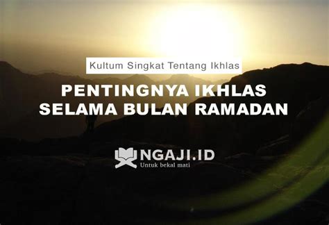 Contoh Ceramah Singkat Tentang Puasa