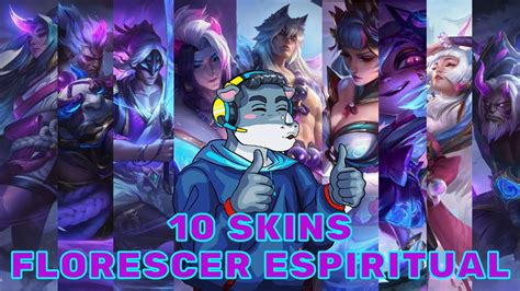 As Novas Skins Florescer Espiritual YouTube