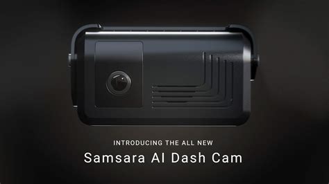 Introducing The New Samsara Ai Dash Cam Youtube