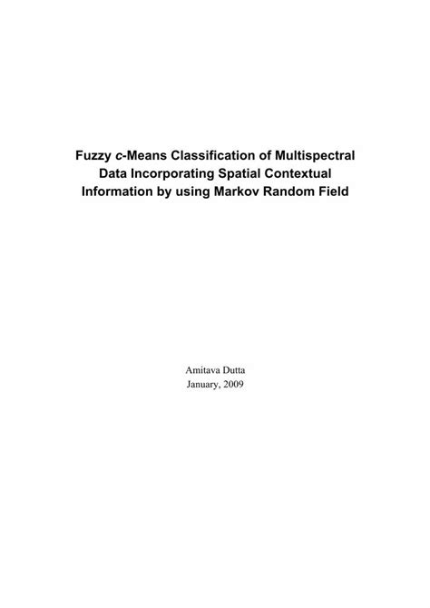 pdf fuzzy c means classification of multispectral data incorporating spatial contextual