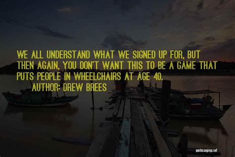 Top 33 People In Wheelchairs Quotes Sayings
