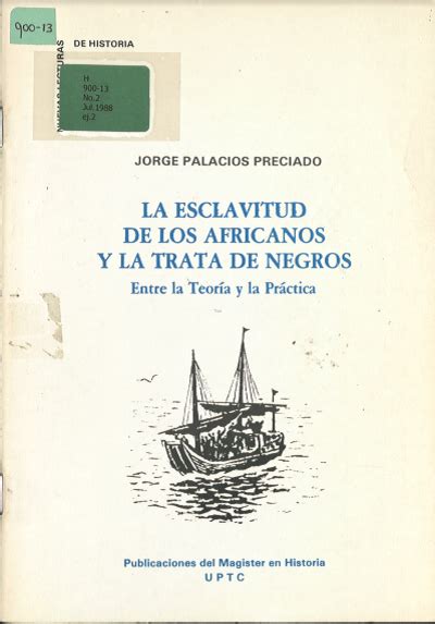 Núm 2 1988 La esclavitud de los africanos y la Trata de Negros