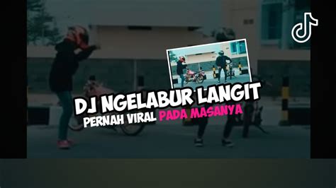 Dj Ngelabur Langit Slow Versi Angklung Youtube