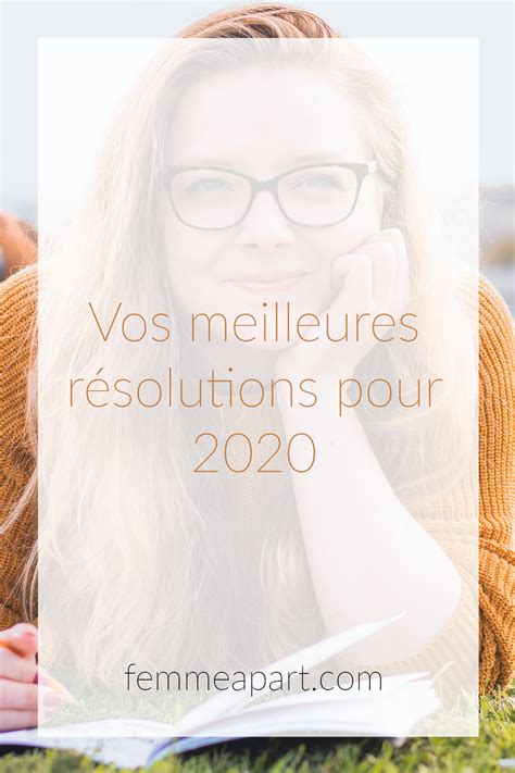 Vos meilleures résolutions pour 2020 Femme à part