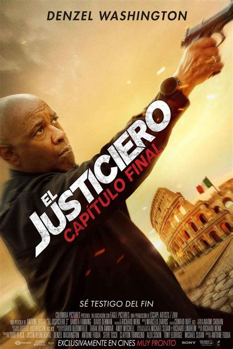Noticias sobre la película El Justiciero Capítulo Final SensaCine mx