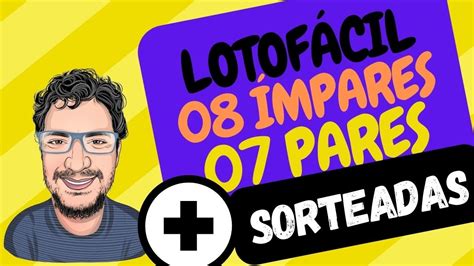 LOTOFÁCIL OS 8 NÚMEROS ÍMPARES MAIS SORTEADOS DA LOTOFÁCIL E OS 7