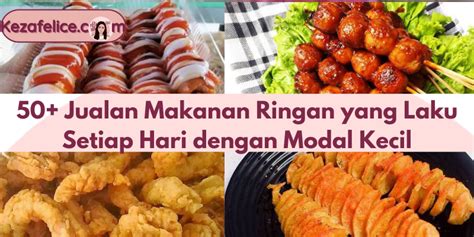 50 Jualan Makanan Ringan Yang Laku Setiap Hari Dengan Modal Kecil