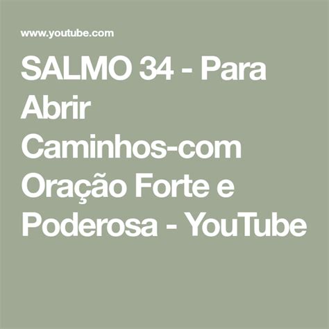 SALMO 34 Para Abrir Caminhos Oração Forte e Poderosa YouTube