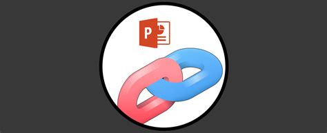 Cómo insertar hipervínculo en PowerPoint 2019 2016 Solvetic