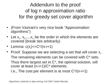 ppt addendum to the proof of log n approximation ratio for the greedy set cover algorithm