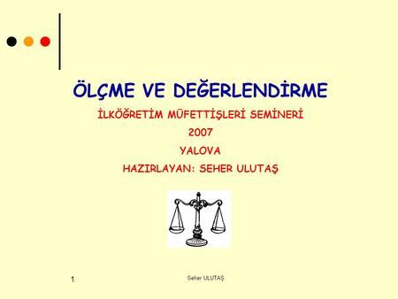 ÖLÇME VE DEĞERLENDİRME ppt indir