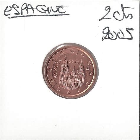 Espagne 2005 2 CENTIMES SUP Gonçalves Lobo Numismatique