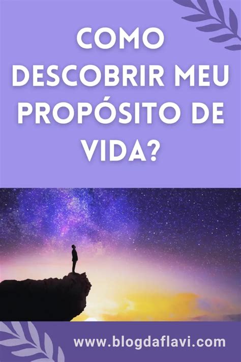 Como descobrir meu propósito de vida ESTAMOS DE MUDANÇA