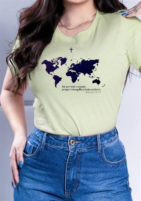 T Shirt Ide Por Todo O Mundo Pregai O Evangelho Marcos 16 15