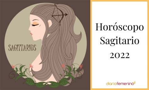 Horóscopo Sagitario 2022 buenos presagios en amor salud o trabajo