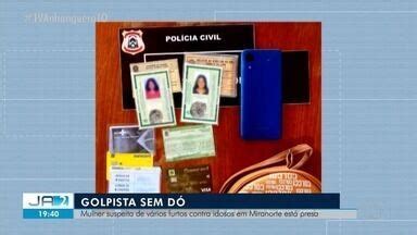 Ja Edi O To Mulher Suspeita De Aplicar Golpes Em Idosos Presa