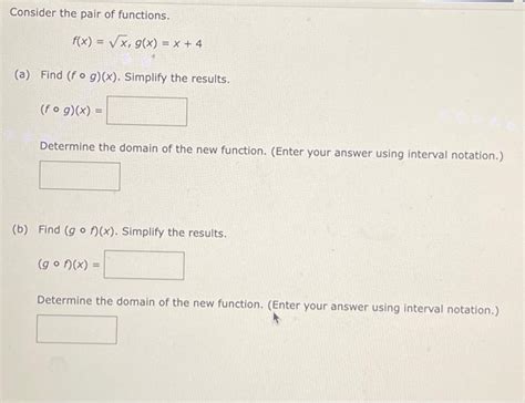 solved consider the pair of functions f x √√x g x x