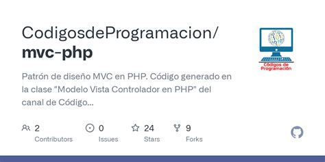 github codigosdeprogramacion mvc php patrón de diseño mvc en php código generado en la clase