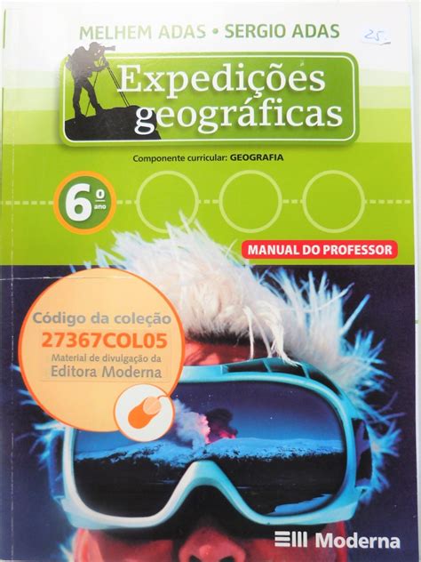 Livro Expedições Geográficas 6 º Melhem Adas Do Professor MercadoLivre