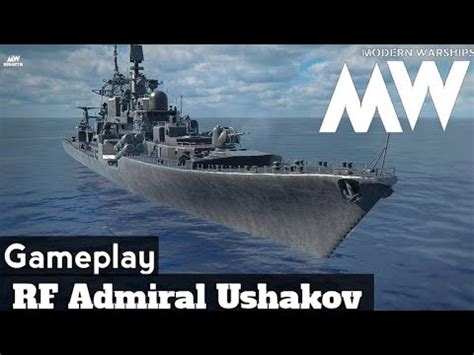 MODERN WARSHIPS RF Admiral Ushakov Gameplay YouTube