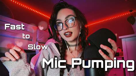 Asmr Fast Aggressive To Slow Soothing Mic Pumping Scratching