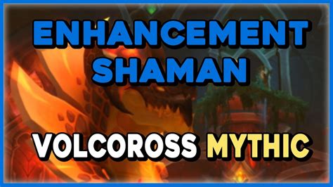 Volcoross Mythic Vers Rker Schamane Wow Dragonflight Raid
