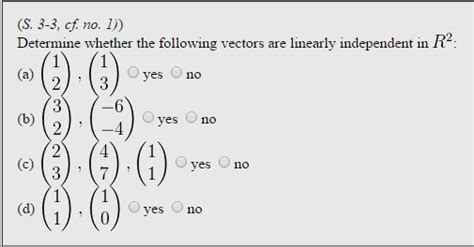 solved determine whether the following vectors are linearly