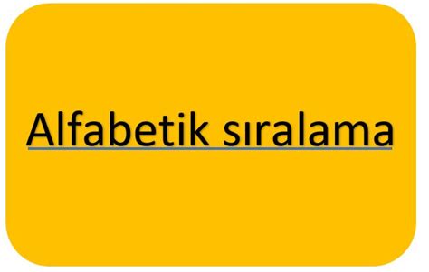 Alfabetik sıralama nedir nasıl yapılır TrendlerListesi