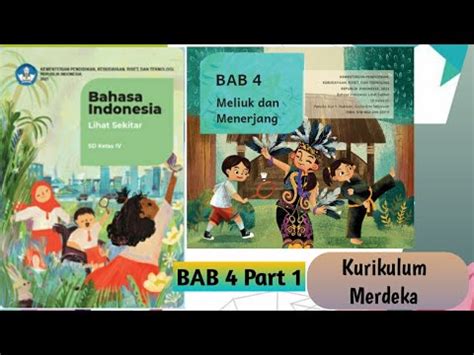 IDE POKOK DAN IDE PENDUKUNG BAHASA INDONESIA KELAS 4 SD BAB 4 MELIUK