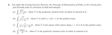 solved 2 use either the cauchy goursat theorem the