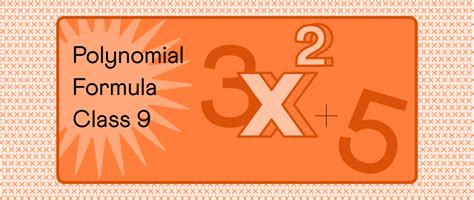 polynomial formulas class 9 solved examples downloadable pdf